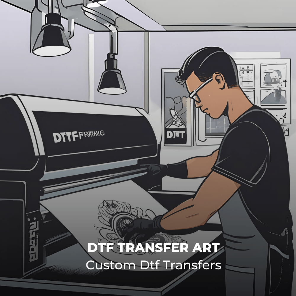 Custom DTF Transfers – DTF Transfer Art
